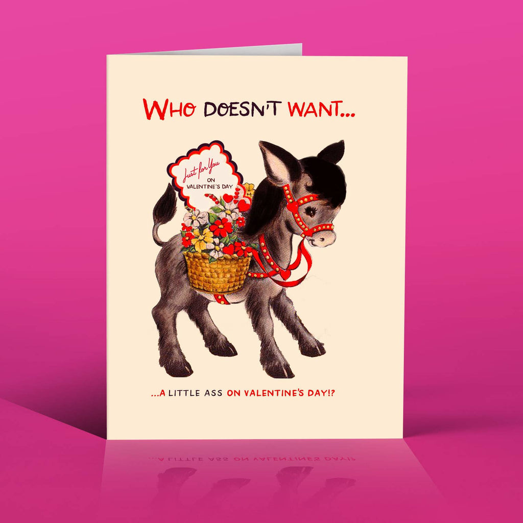 A LITTLE ASS! valentine card – One Strange Bird